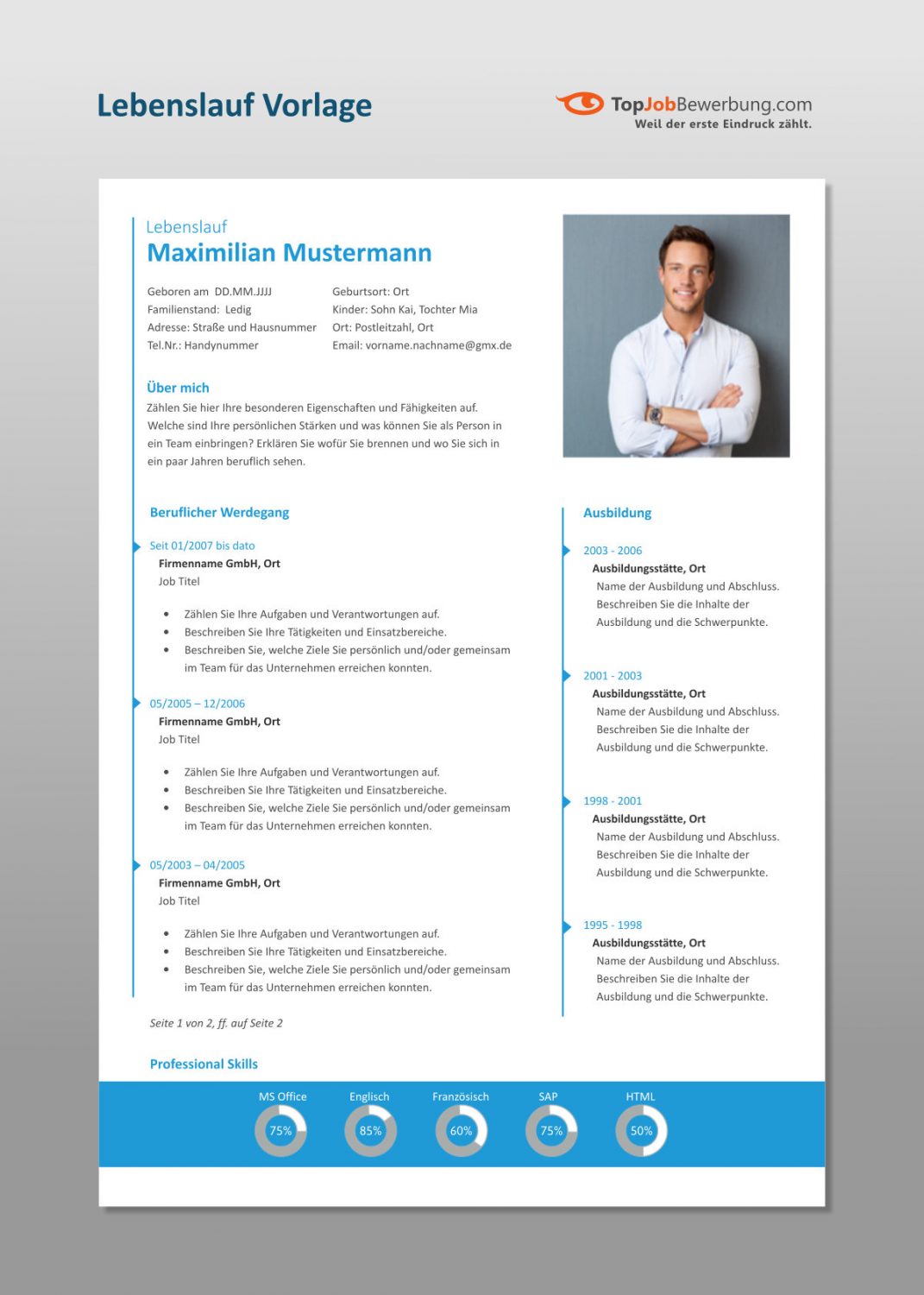 Professionelle LEBENSLAUF VORLAGE [ von Profis für Profis ]